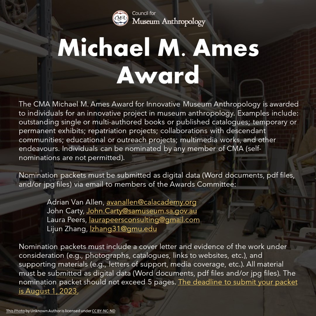 Call for Nomination: Michael M. Ames Award - Council for Museum Anthropology